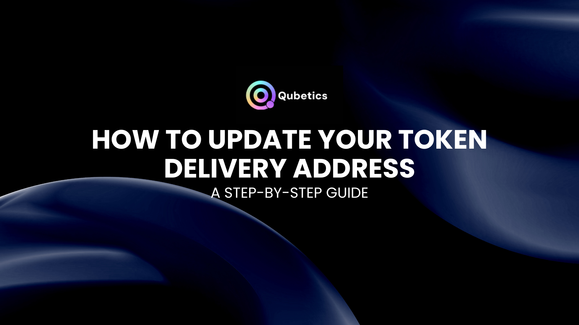 Updating Your Wallet Address for Qubetics Token Delivery: What You Need ...
